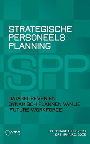 Boekrecensie: ‘Strategische personeelsplanning’ van Gerard Evers en ...